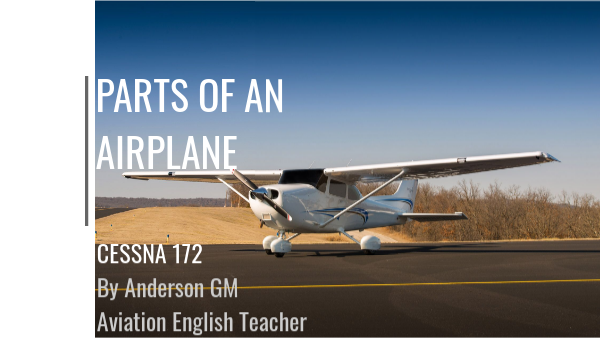 PARTS OF AN AIRPLANE - C172, A320, B737