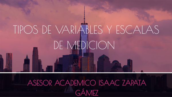 TIPOS DE VARIABLES Y ESCALAS DE MEDICION | Genially