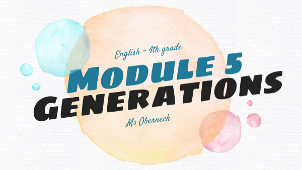 Module 5 - Lesson 13: Generation Gaps | Genially