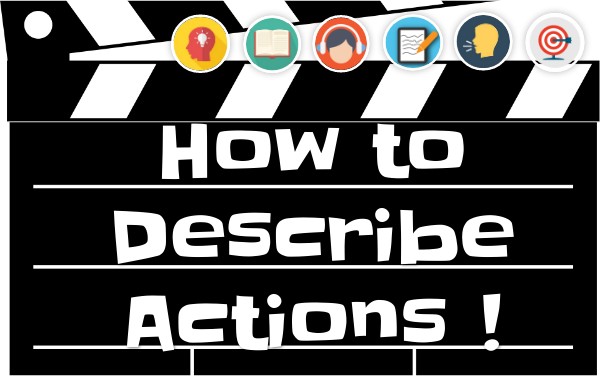 DESCRIBING ACTIONS - Cycle 3-4