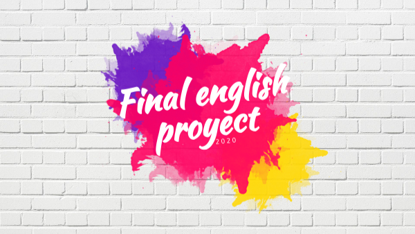 Final English proyect | Genially
