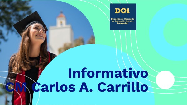 Informativo CM Carlos A. Carrillo