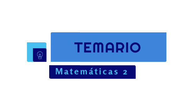MATE 2. TEMARIO