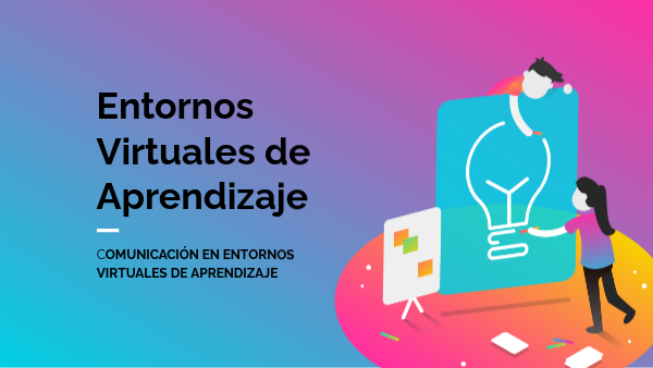 entornos virtuales de aprendizaje