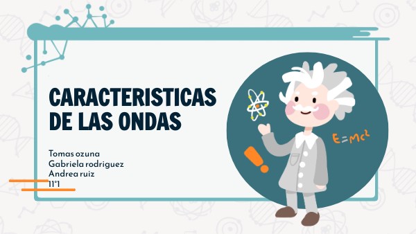 Presentacion de Ondas | Genially