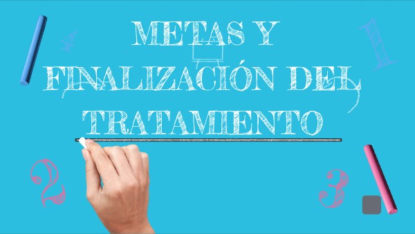 METAS Y FINALIZACIÓN