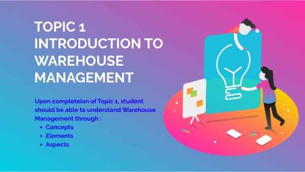 Topic 1 : Intro to Warehouse Management | Genially