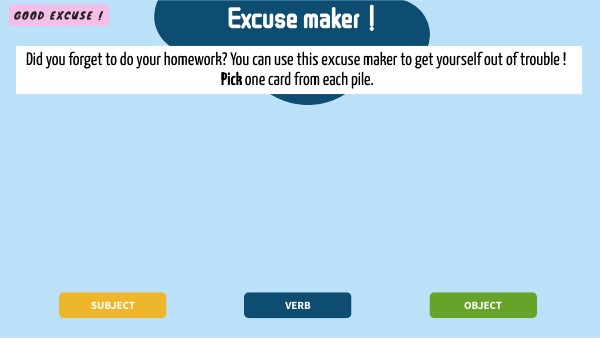 Excuse maker | Genially
