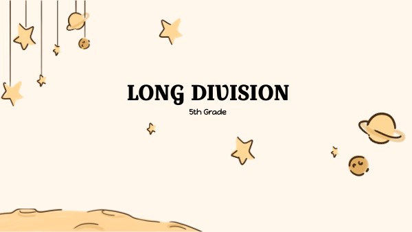Long division | Genially
