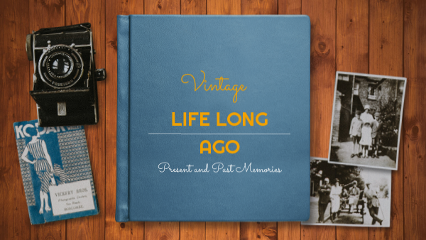 Life Long Ago
