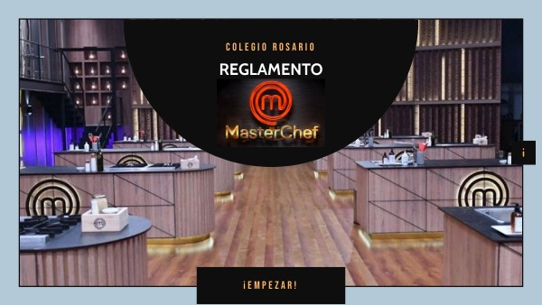 Reglamento MasterChef | Genially