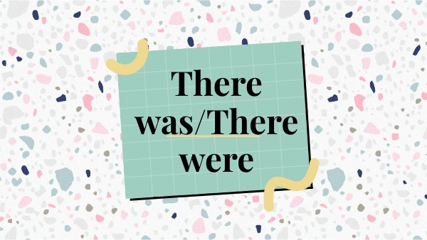 THERE WAS THERE WERE
