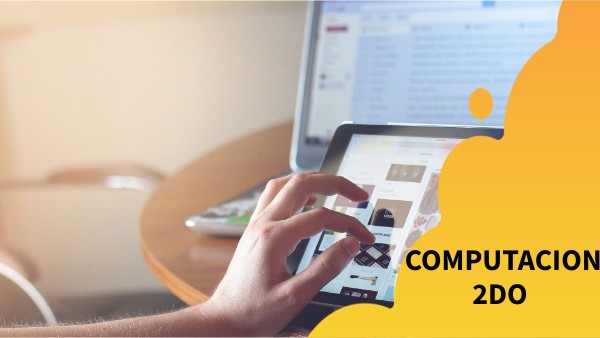 Computación 2do ES | Genially