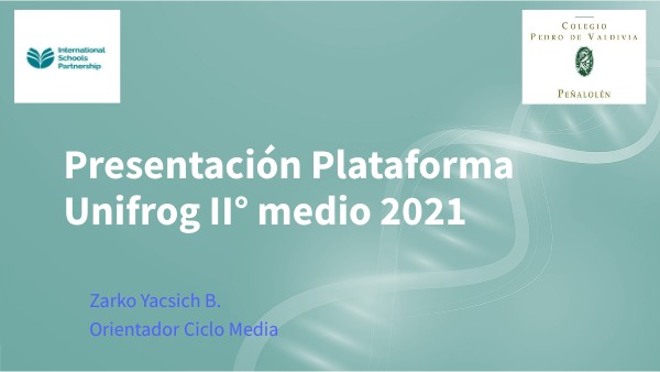 Presentación Plataforma Unifrog II° 2021