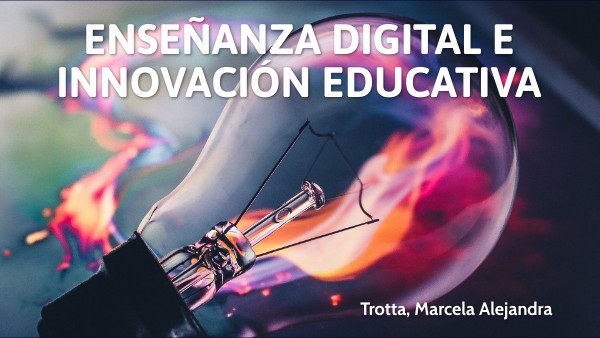 TP Final Enseñanza Digital e Innovación educativa