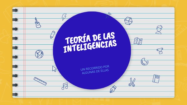 TEORÍAS DE LA INTELIGENCIA | Genially