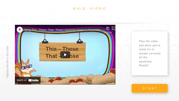 QUIZ VIDEO this/that these/those | Genially
