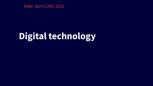 Digital technology