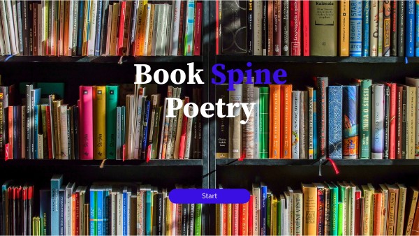 Book Spine Poetry | Genially