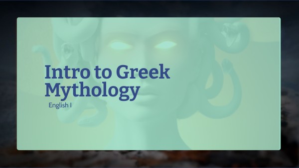 Intro to Greek Mythology