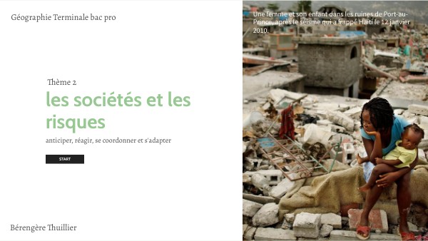 Term Bac Géo Th 2 Les sociétés face aux risques | Genially