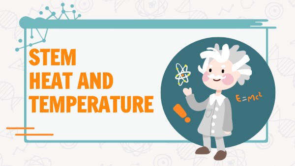 STEM HEAT AND TEMPETURE- 301