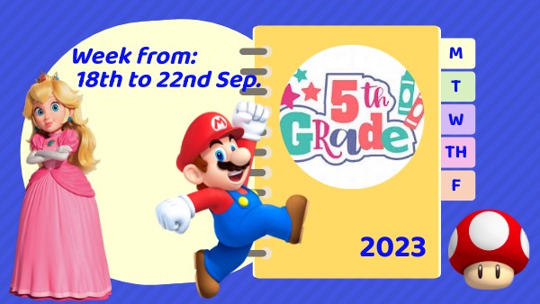5th GRADE WEEK FROM 18th to 22nd September | Genially