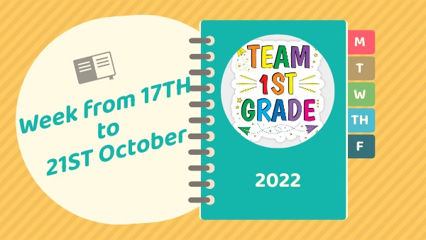 WEEK FROM 17th to 21st 1ST GRADE