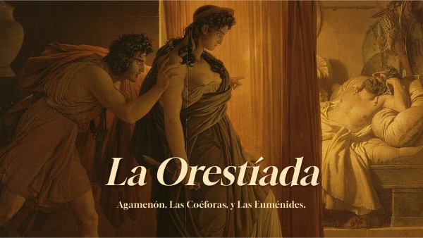 LA ORESTÍADA