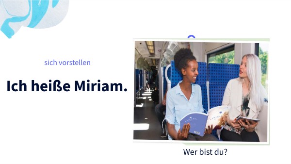 Ich heisse Miriam L1 Momente | Genially