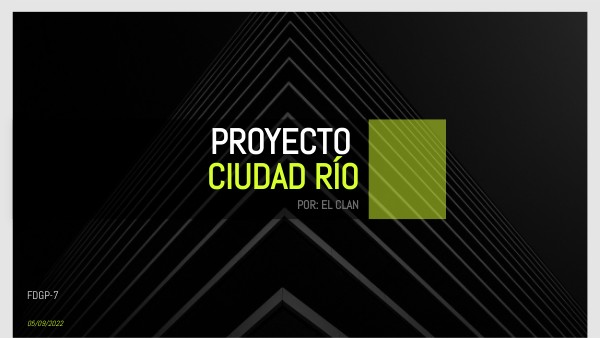 PROYECTO CIUDAD RÍO | Genially