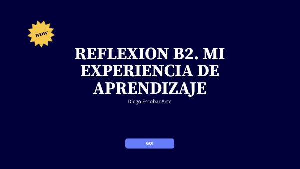 Reflexión B2 Diego Escobar