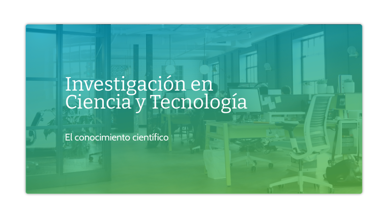 El saber, el conocimiento y la ciencia | Genially