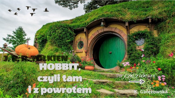 Hobbit - potyczki z lekturą | Genially