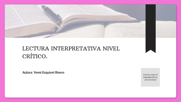 Lectura interpretativa nivel crítico
