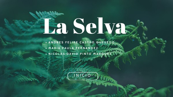 La selva | Genially