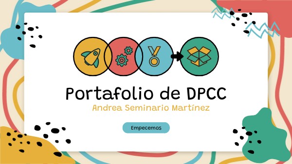 Portafolio de DPCC - Andrea Seminario | Genially