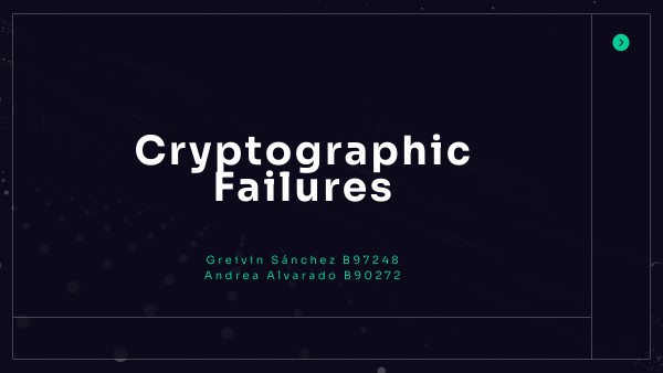 Cryptographic Failures | Genially