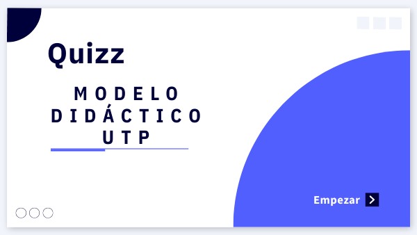 Modelo Didáctico UTP | Genially
