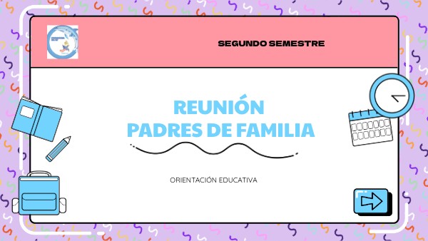 JUNTA PADRES DE FAMILIA.SRA. | Genially