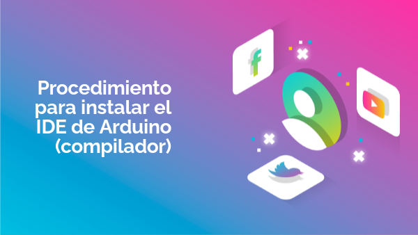 Tutorial para instalar IDE de Arduino