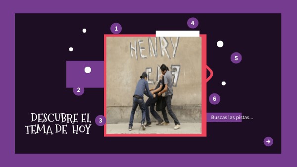 DESCUBRE EL TEMA DE HOY | Genially