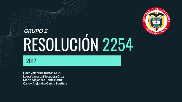 Resolución 2254 del 2017