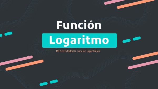 Función logaritmo