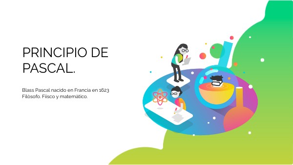 PRINCIPIO DE PASCAL | Genially