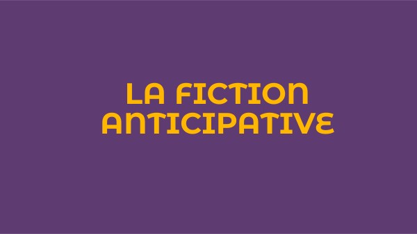 M1.1.Fiction anticipative