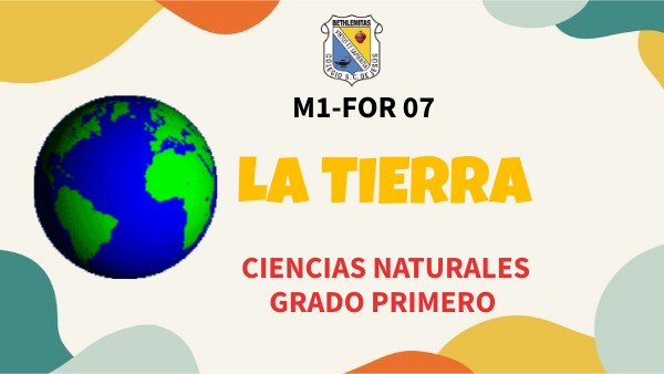 NUESTRO PLANETA TIERRA | Genially