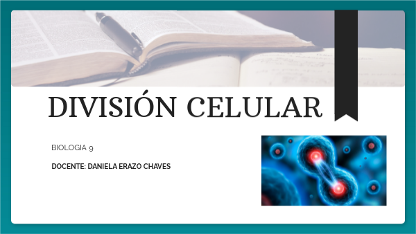 División celular grado noveno | Genially