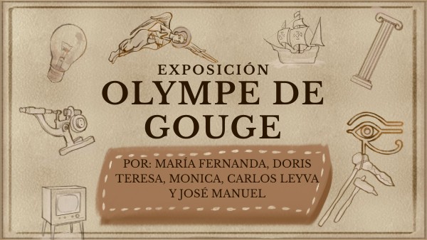 OLYMPE DE GOUGES | Genially