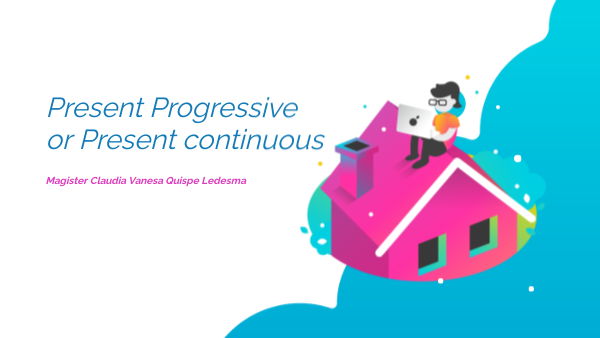 Present continuous | Genially